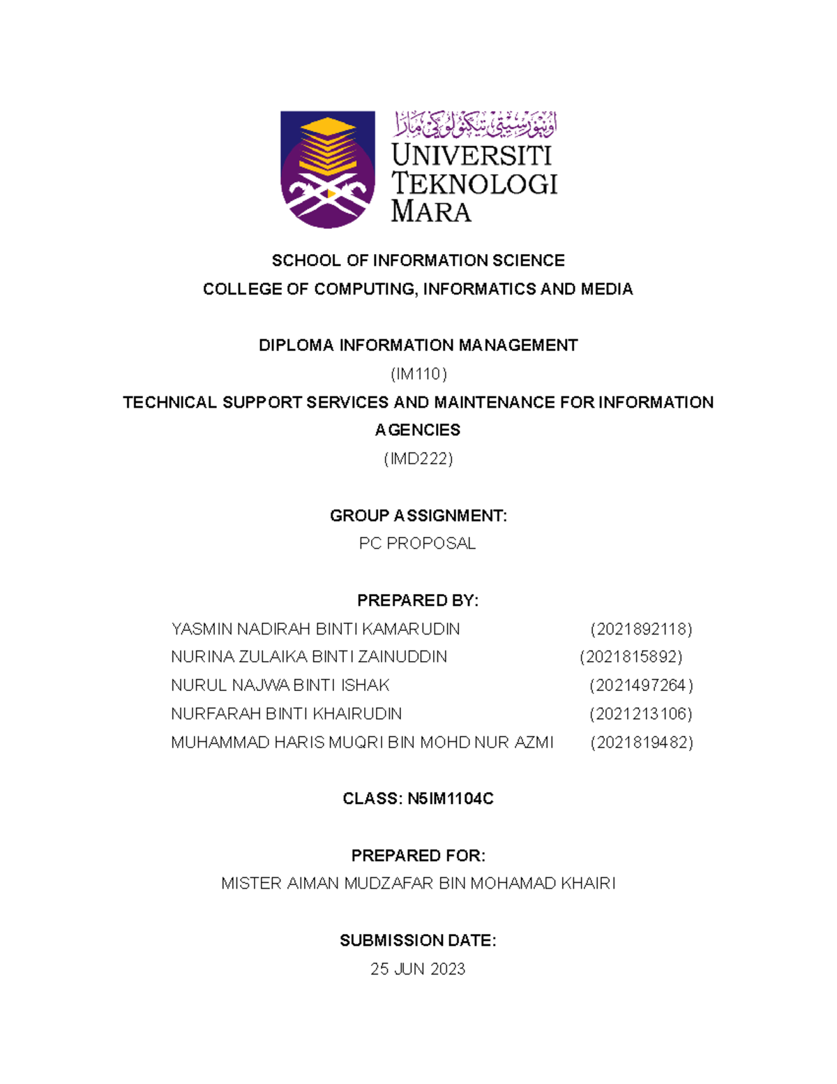 Group Assignment IMD222 - SCHOOL OF INFORMATION SCIENCE COLLEGE OF ...