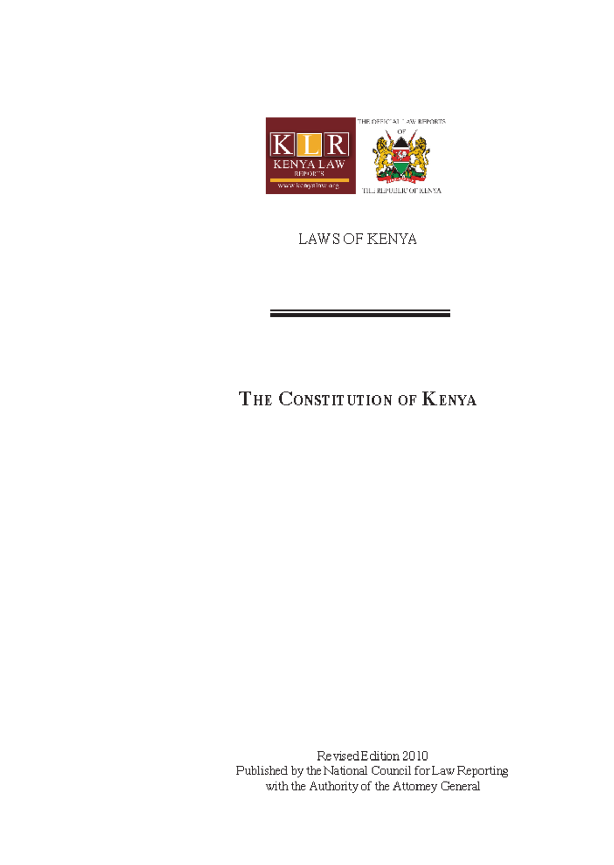 The Constitution of Kenya - LAWS OF KENYA The ConsTiTuTion of Kenya ...