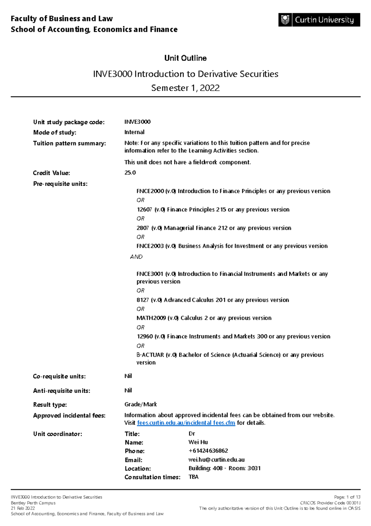 INVE3000 Introduction to Derivative Securities Semester 1 2022 Bentley ...