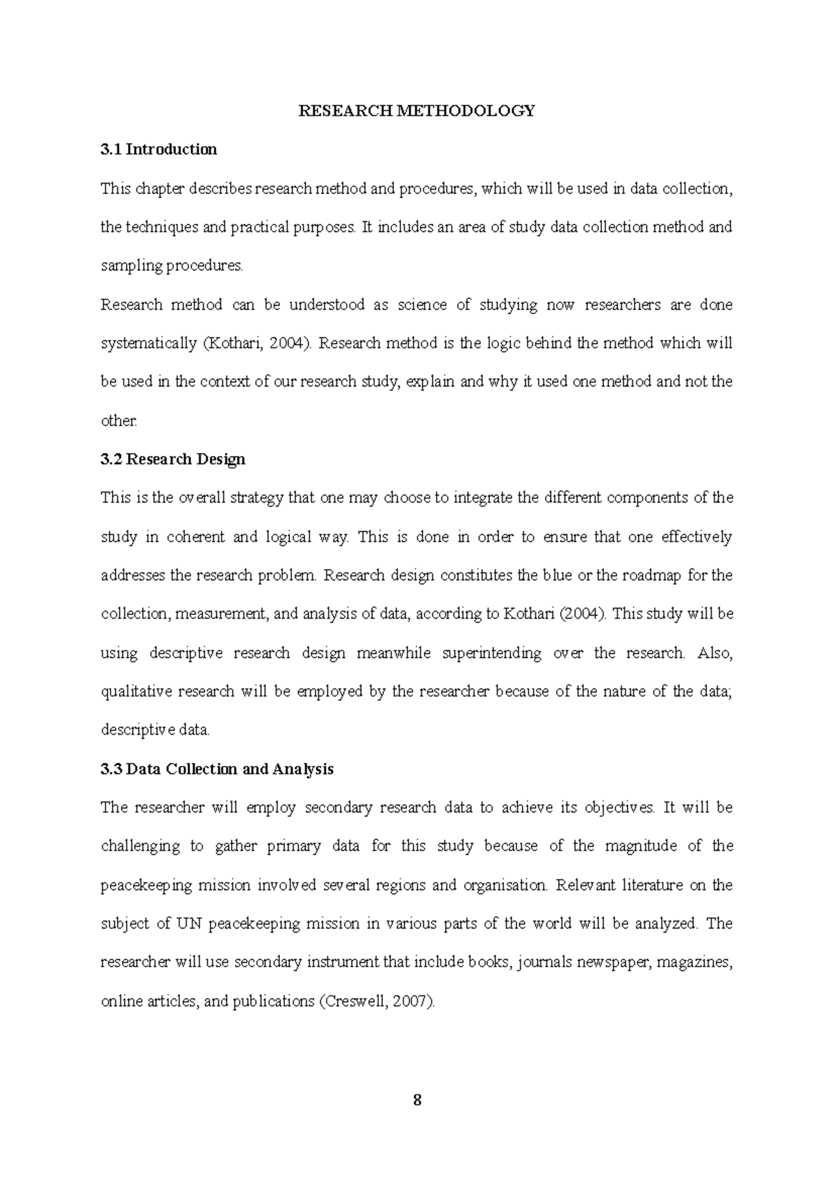 Research Methodology - RESEARCH METHODOLOGY 3 Introduction This chapter ...