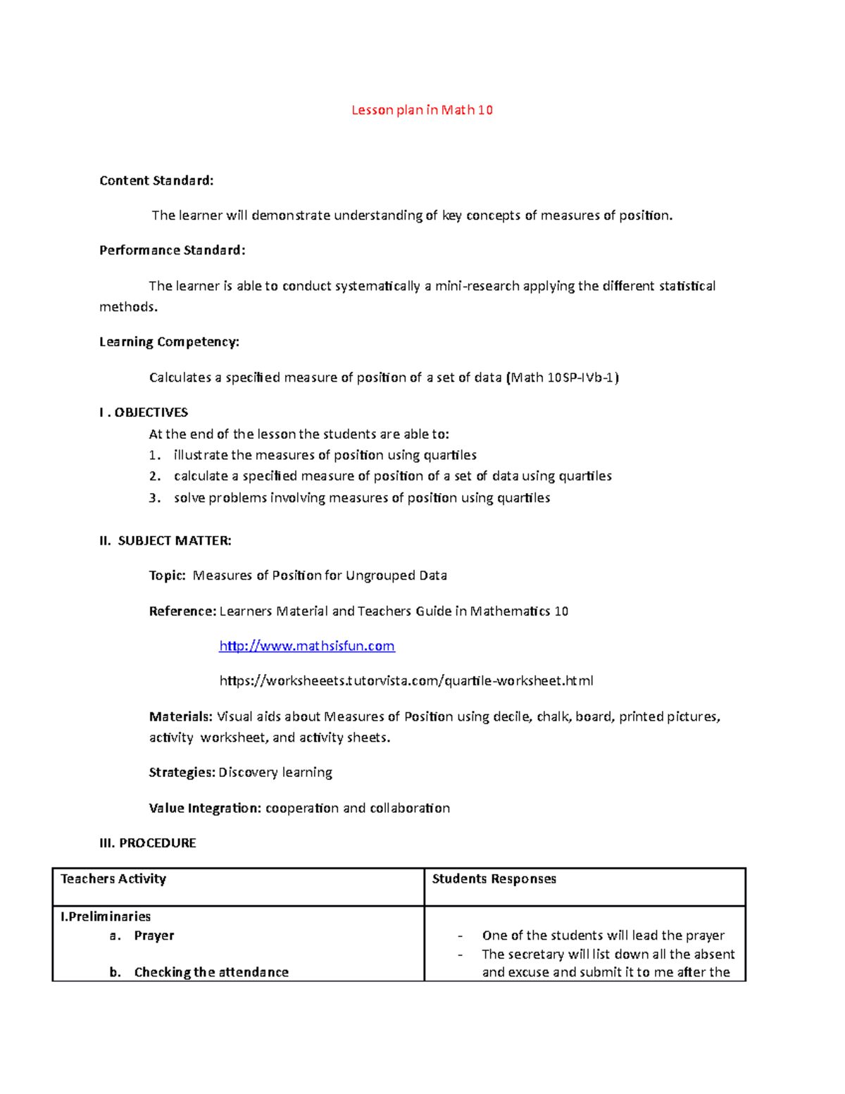 Lesson Plan in Quartile - Lesson plan in Math 10 Content Standard: The ...