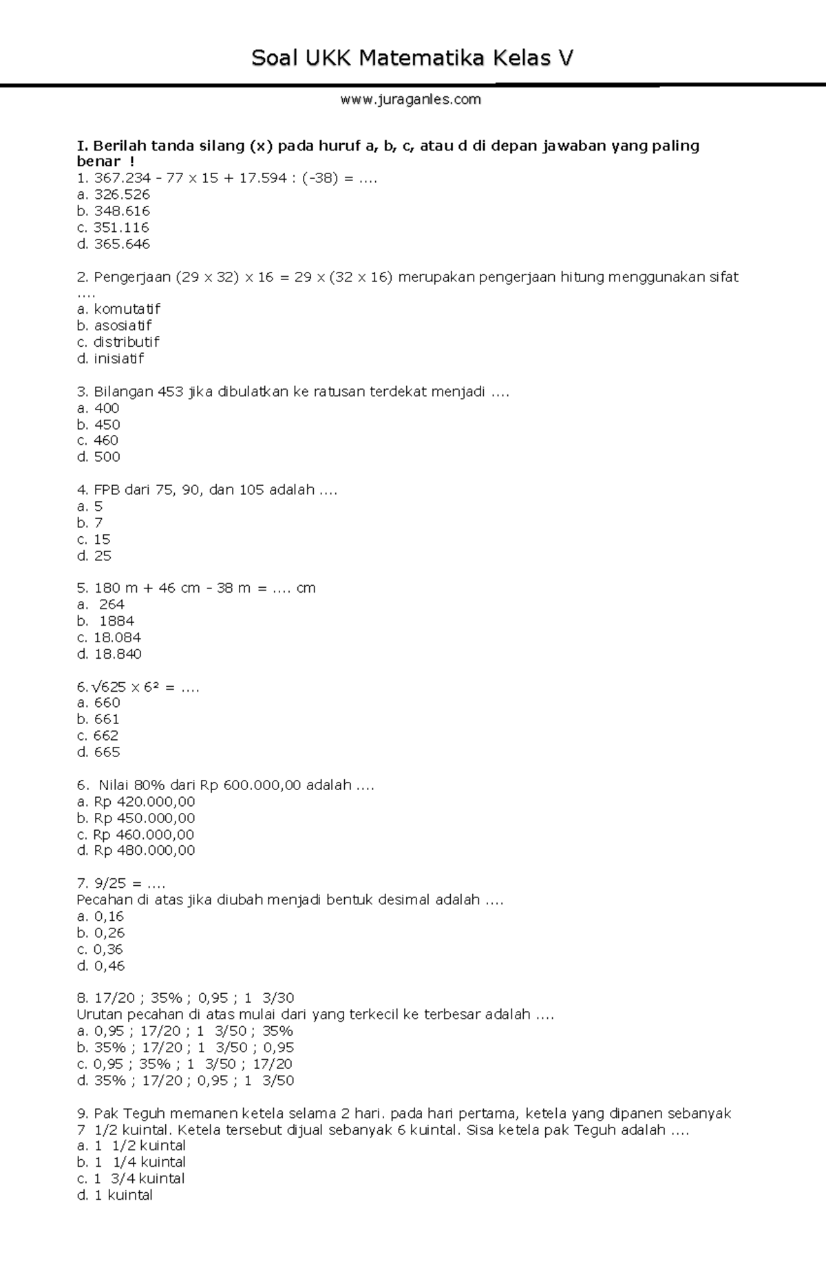 Soal UKKMatematika Kelas 5 - I. Berilah tanda silang (x) pada huruf a, b, c, atau d di depan ...