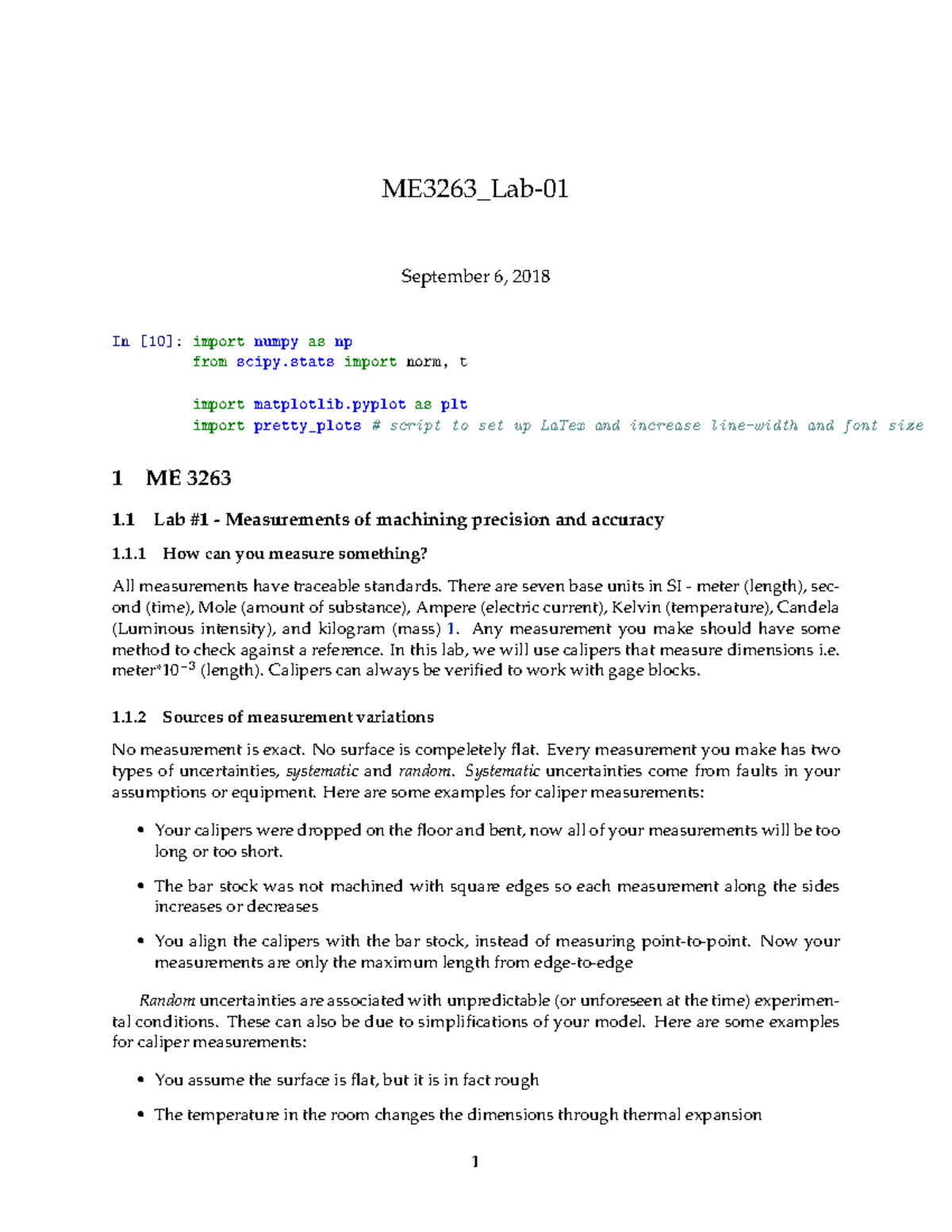 ME3263 Lab-01 - Lab 1 - ME3263_Lab-01 September 6, 2018 In [10]: import ...