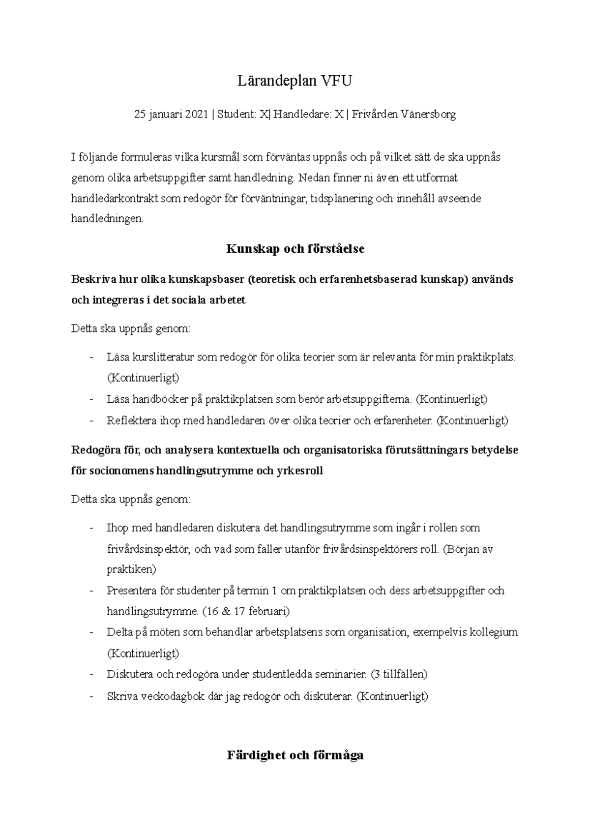 Lärandeplan för praktikplats - Lärandeplan VFU 25 januari 2021 ...