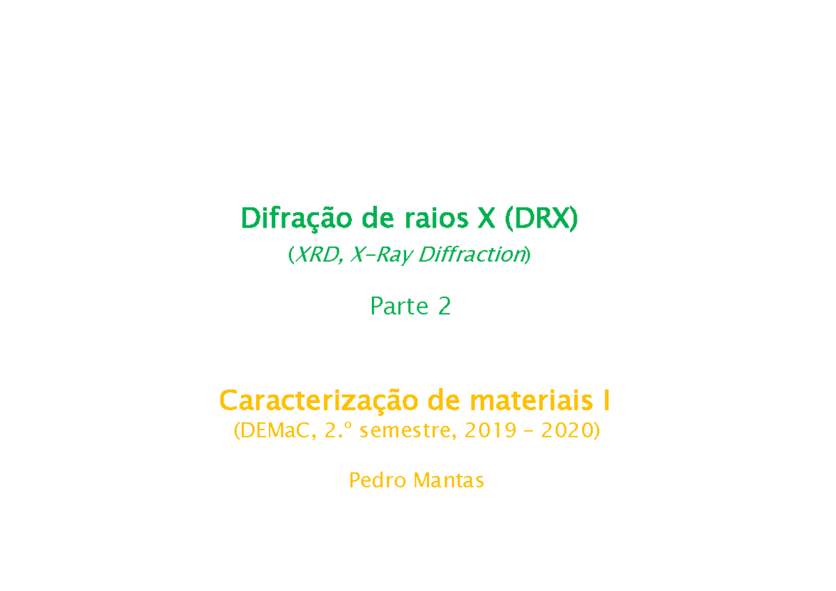 DRX2 - Trr - Difração de raios X (DRX) ( XRD, X-Ray Diffraction) Parte ...