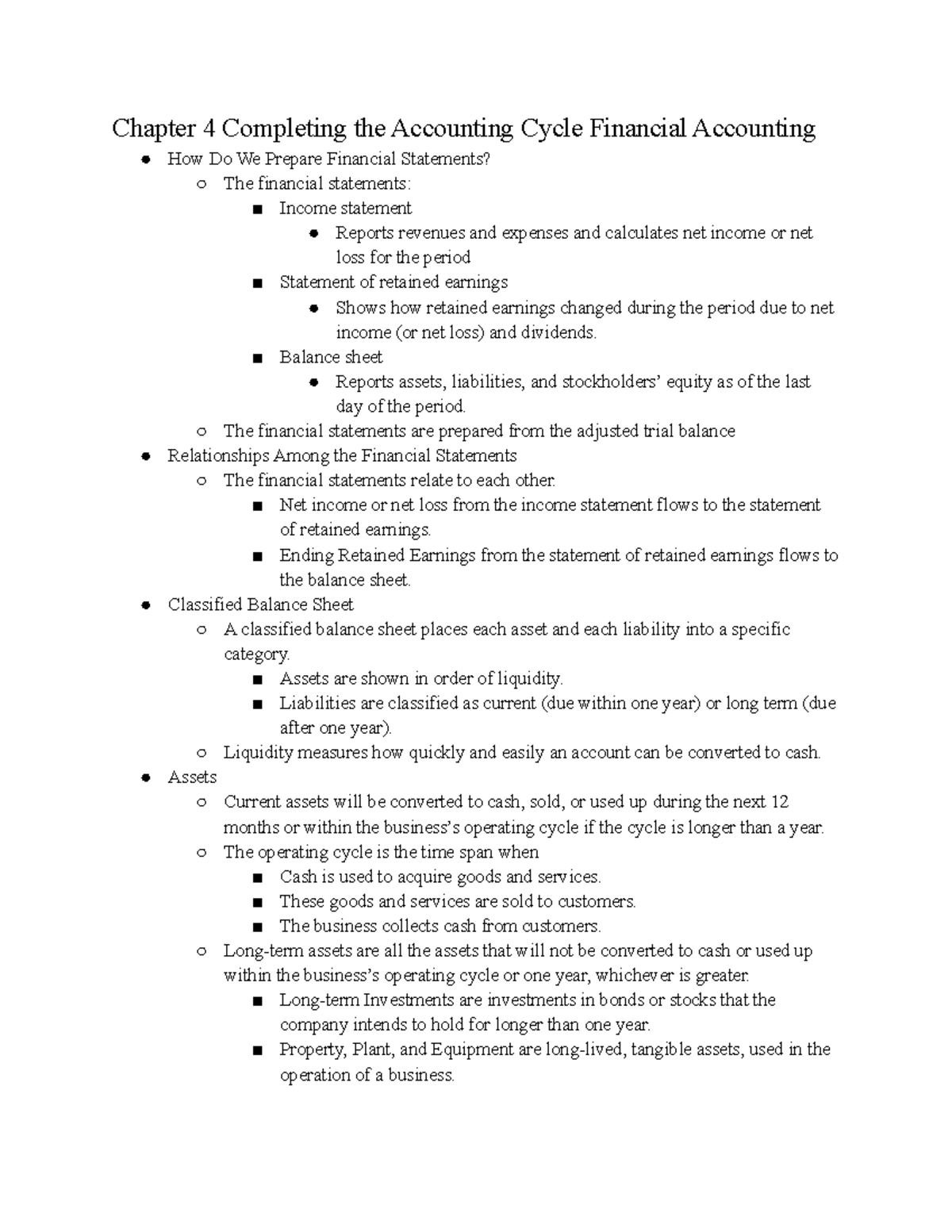 Chapter 4 Completing the Accounting Cycle Financial Accounting - Balance sheet Reports assets ...