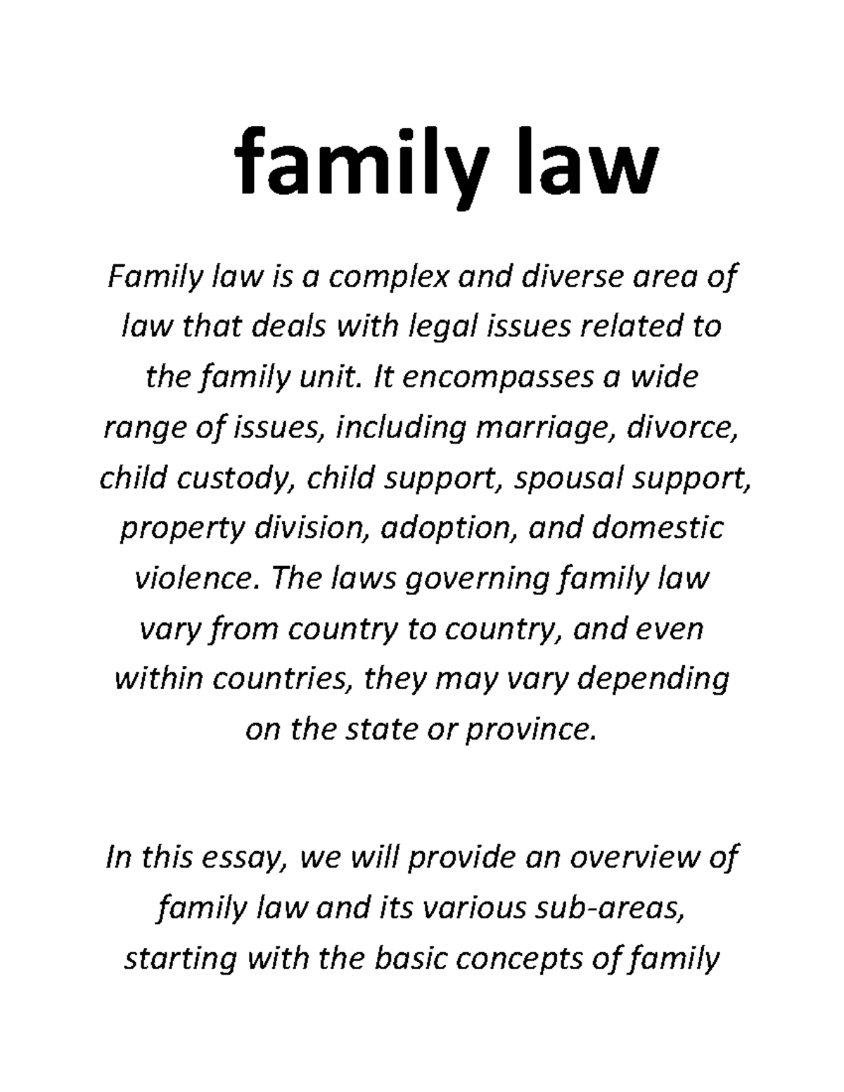 Family law part 1 - family law Family law is a complex and diverse area ...