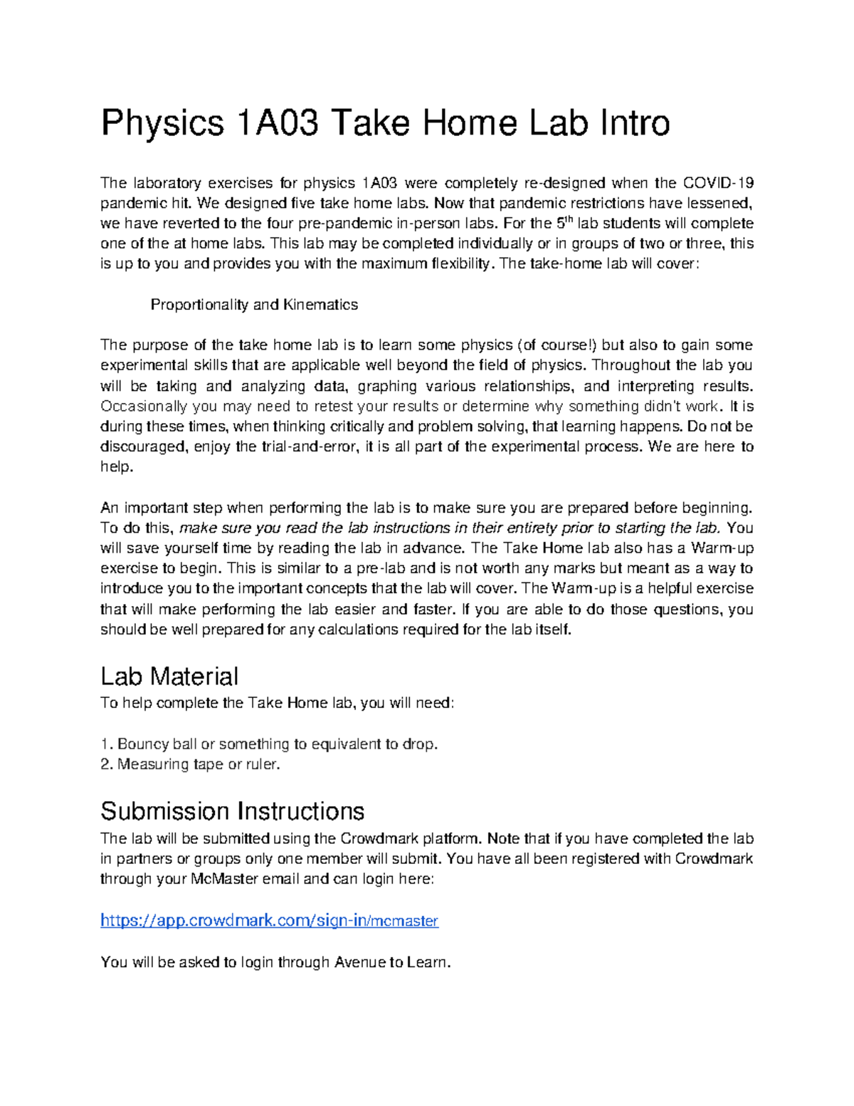 Take Home Lab Intro/Instructions - Physics 1A03 Take Home Lab Intro The laboratory exercises for ...