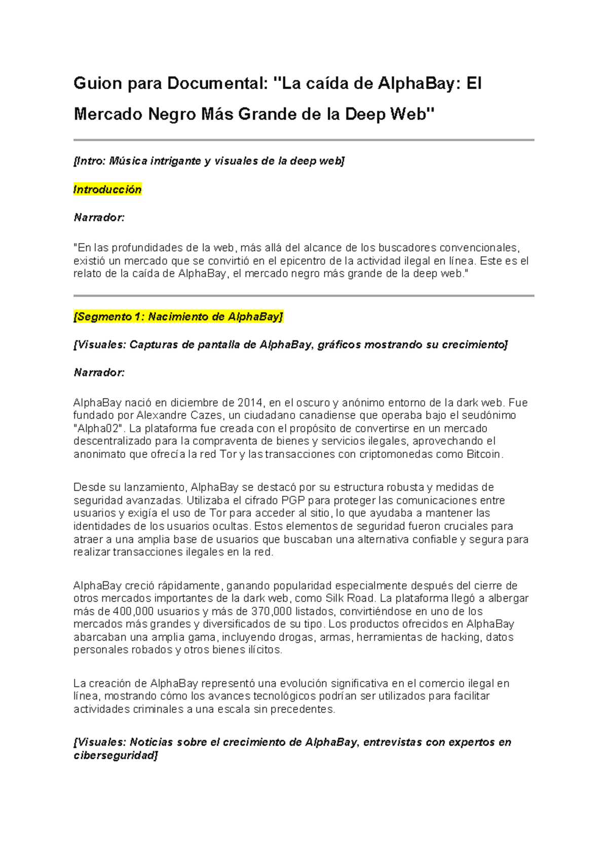 Guion para Documental La caída de Alpha Bay El Mercado Negro Más Grande ...