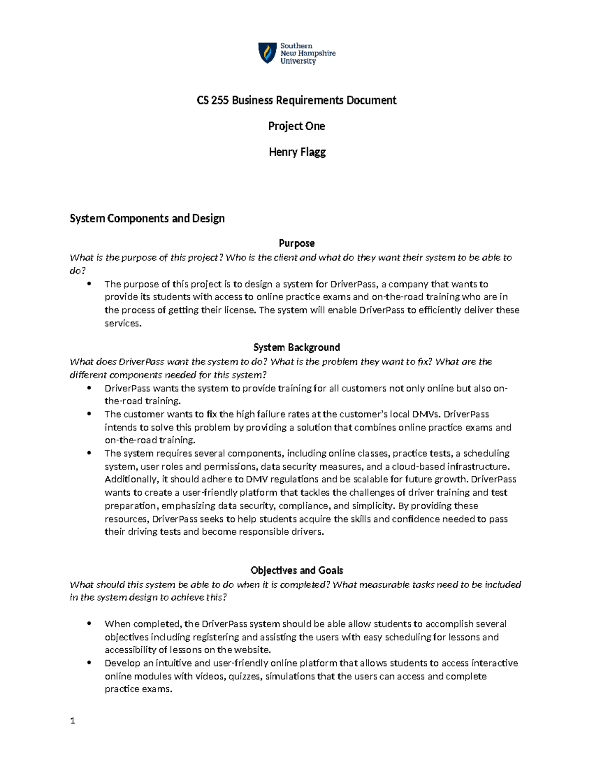 CS 255 Proj. 1 HF - Project 1 - CS 255 Business Requirements Document Project One Henry Flagg ...