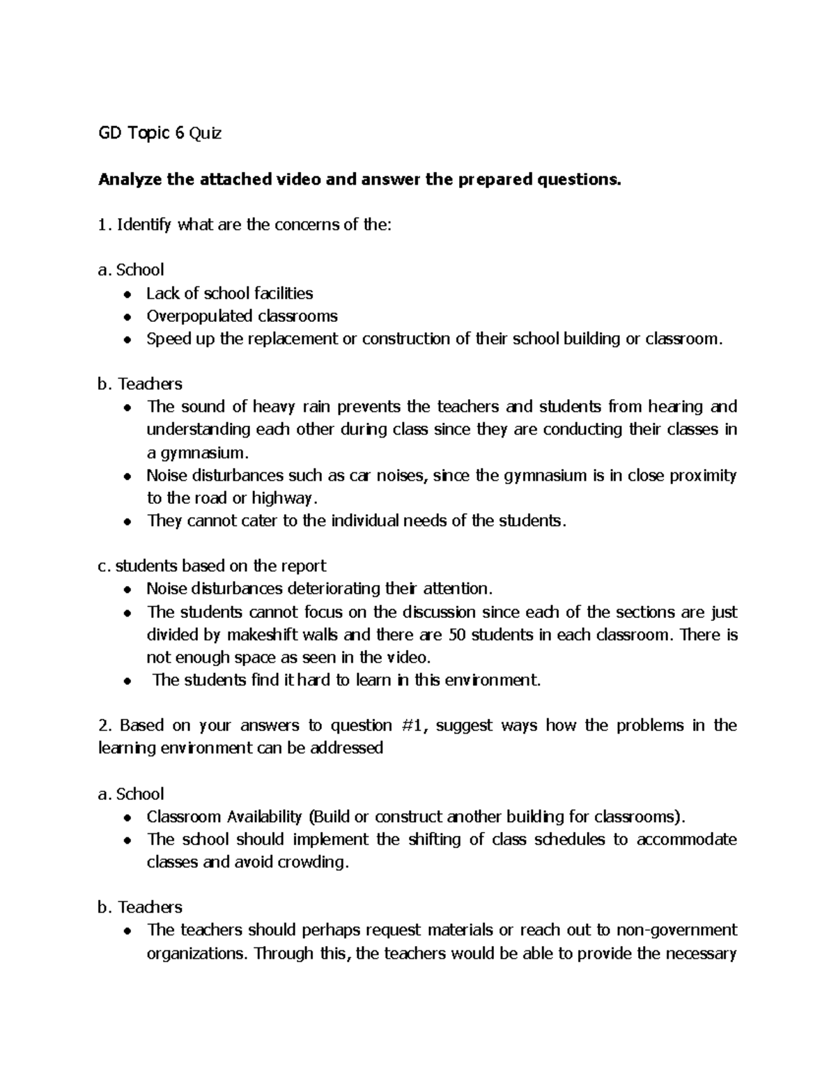 GD Topic 6 Quiz - GD Topic 6 Quiz Analyze the attached video and answer ...