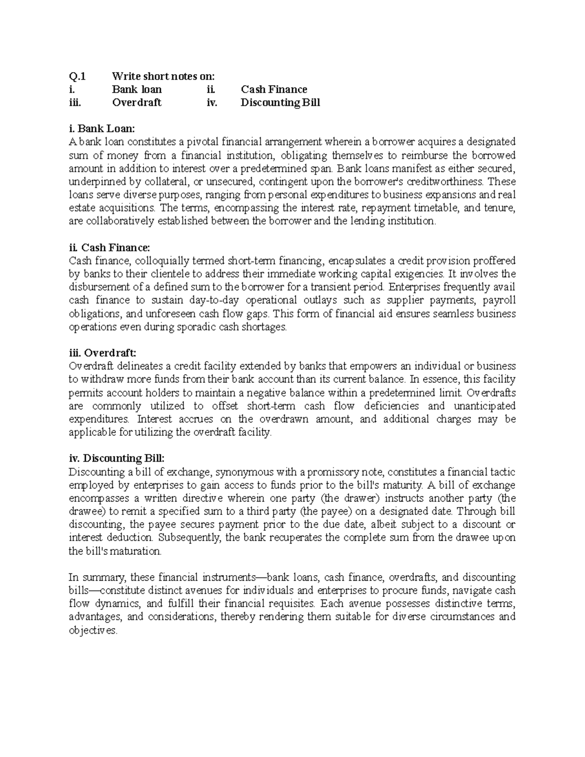 8593 Assignment 2 - Q Write short notes on: i. Bank loan ii. Cash ...