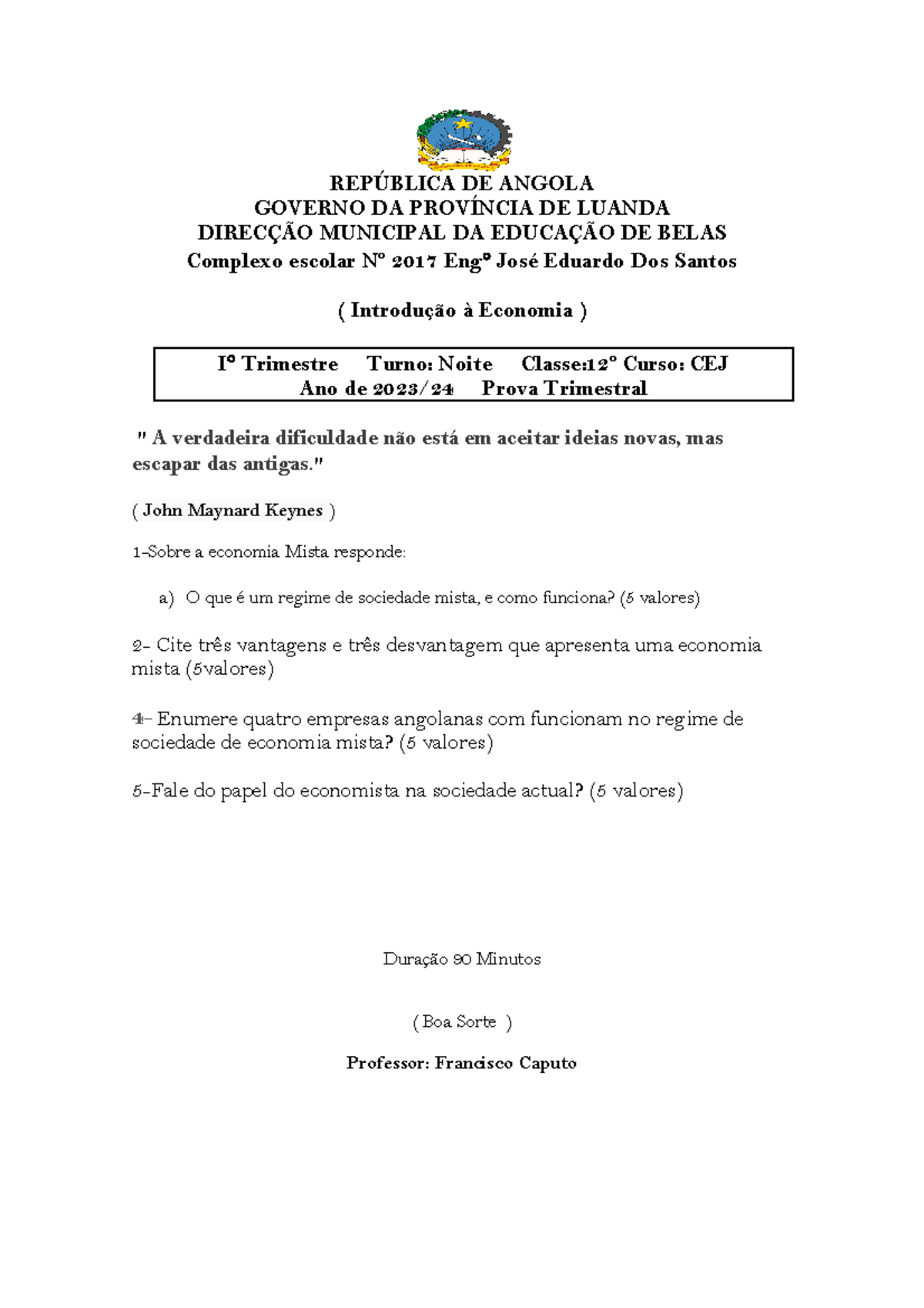 12ª Classe de trimestre Prova de Economia - 12ª classe - REPÚBLICA DE ...