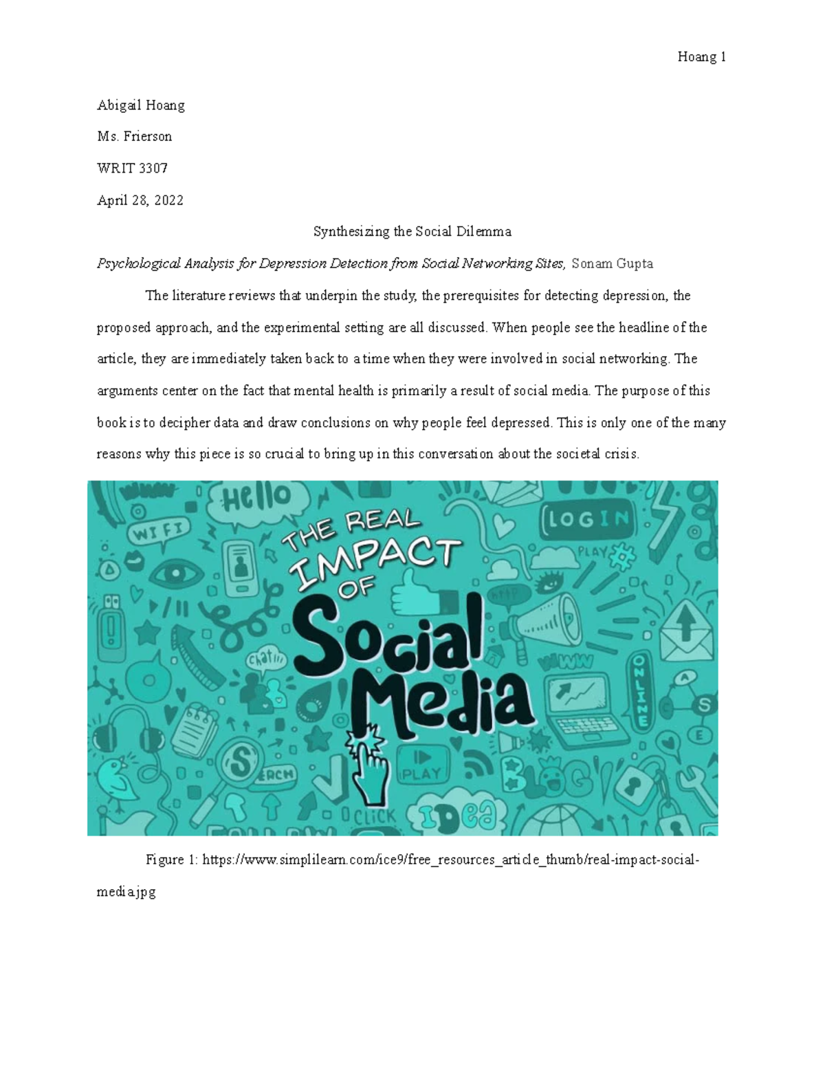 The Social dilemma assignment: module 5 - Abigail Hoang Ms. Frierson ...