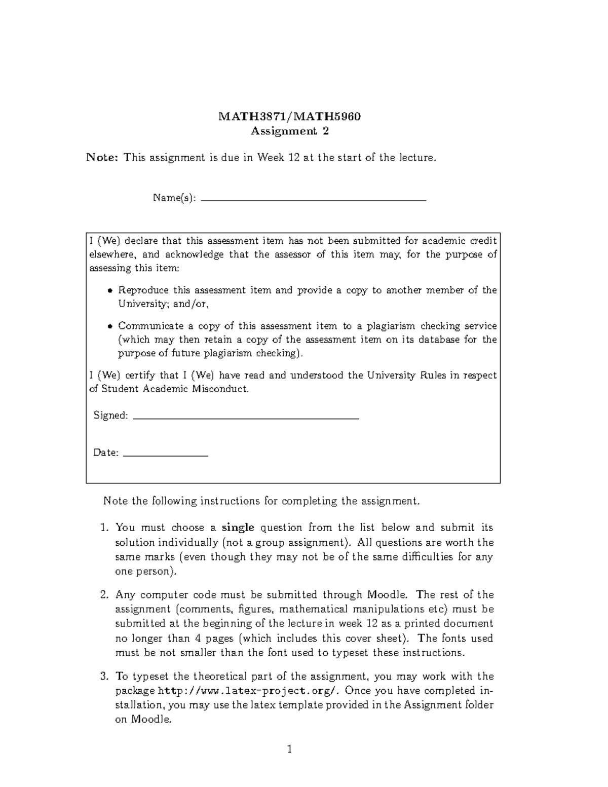 Solution Assignment 2 - MATH3871/MATH5960 Assignment 2 Note: This assignment is due in Week 12 ...