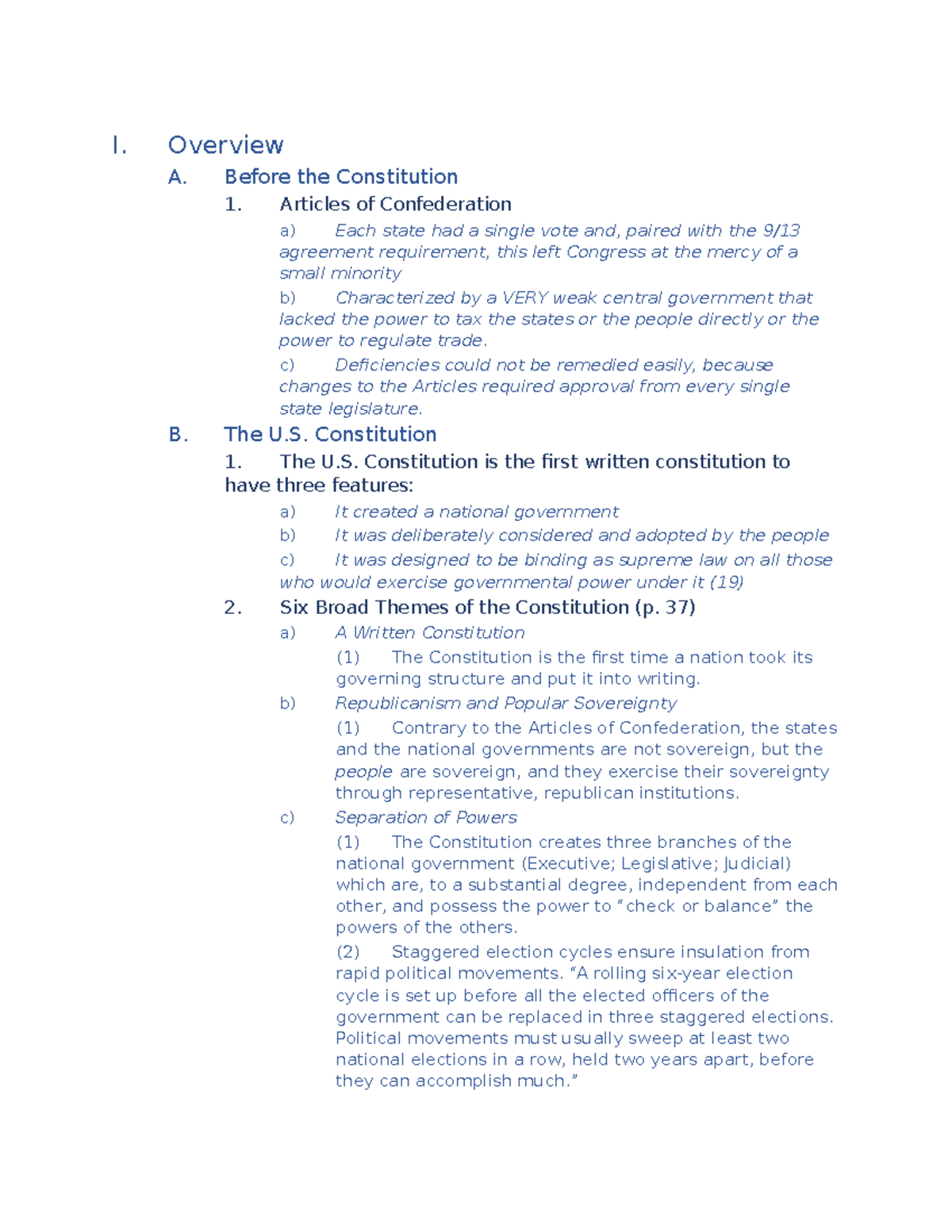 Constitutional Law Outline - I. Overview A. Before the Constitution 1 ...