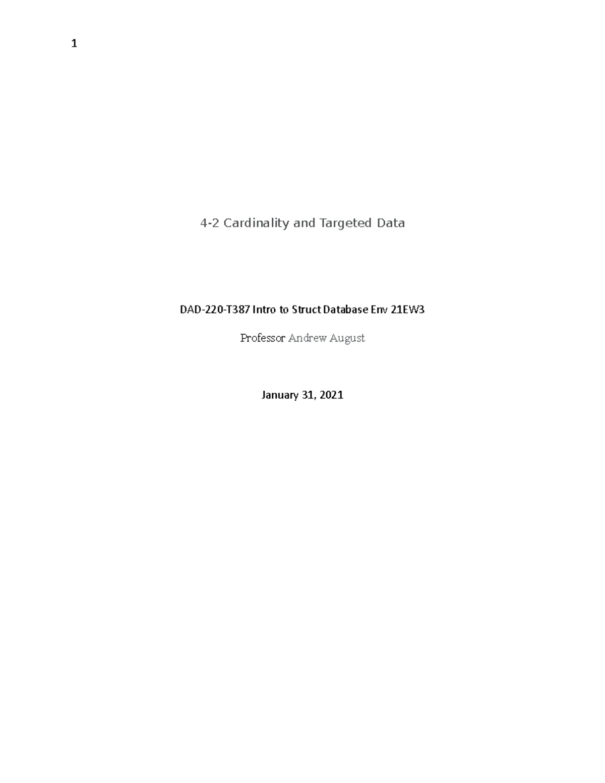 DAD 220 Module Four 4-2 Lab Cardinality and Targeted Data - 4-2 ...