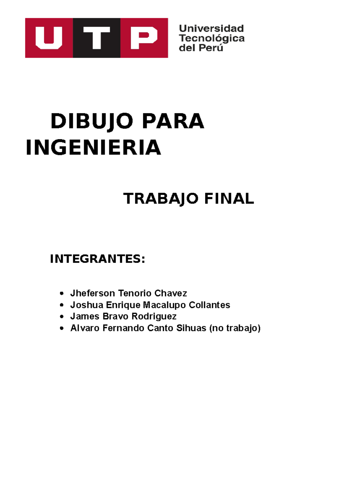 Proyecto Final Dibujo PARA Ingenieria - Dibujo para Ingenieria - DIBUJO ...