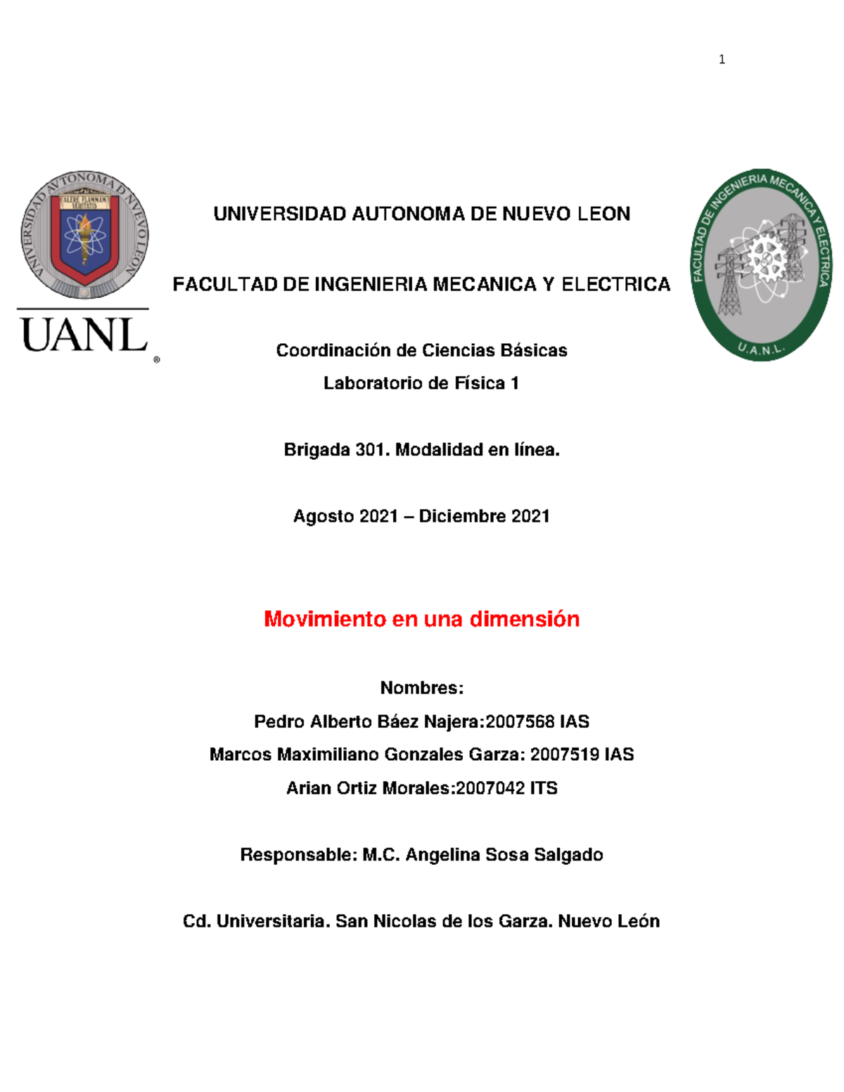 Reporte Practica 3 Equipo 3 - UNIVERSIDAD AUTONOMA DE NUEVO LEON FACULTAD DE INGENIERIA MECANICA ...