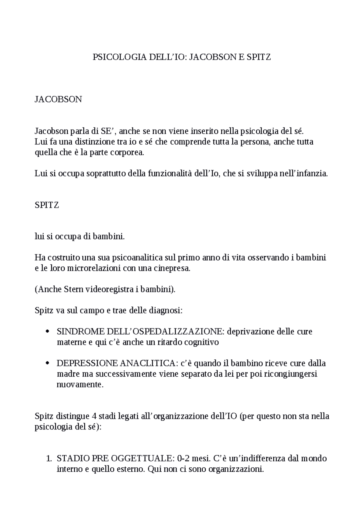 Lezione 9 jacobson e spitz - PSICOLOGIA DELL’IO: JACOBSON E SPITZ ...