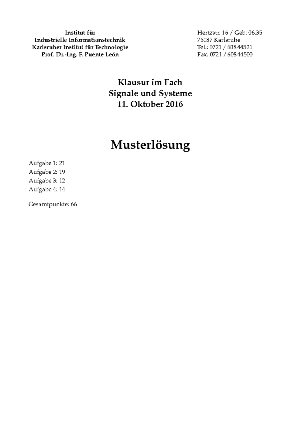 Klausur 11 Oktober Sommersemester 2016, Fragen und Antworten - Institut für Industrielle - Studocu