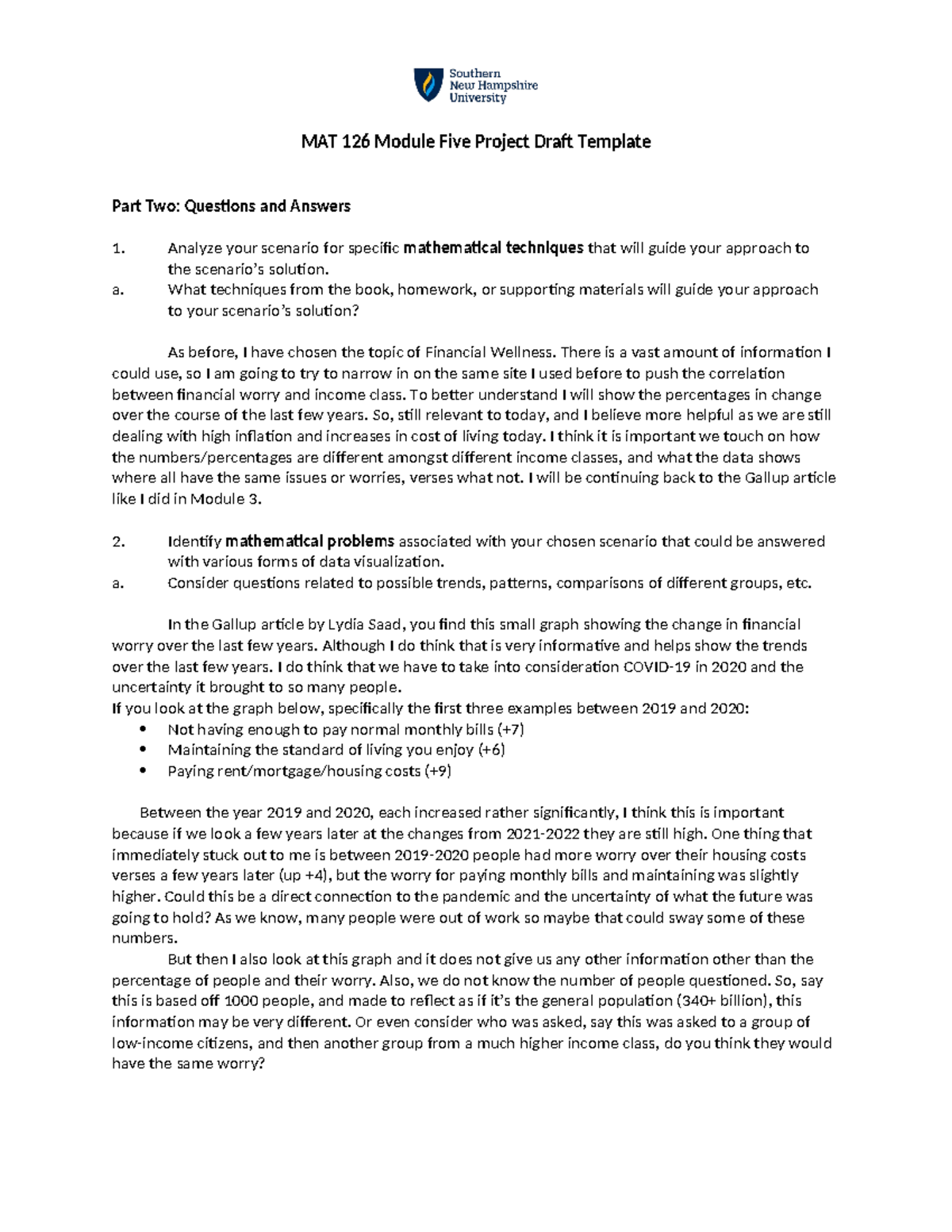 MAT 126 Module Five Project Draft DONE - a. What techniques from the ... MAT 126 Module Five Project Draft DONE - a. What techniques from the ...