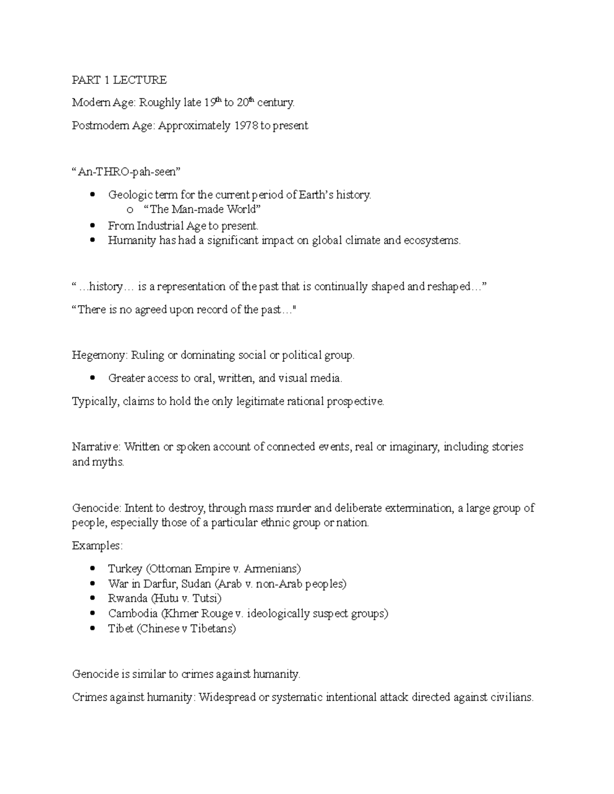 Chapter 1 Notes - PART 1 LECTURE Modern Age: Roughly late 19th to 20th ...