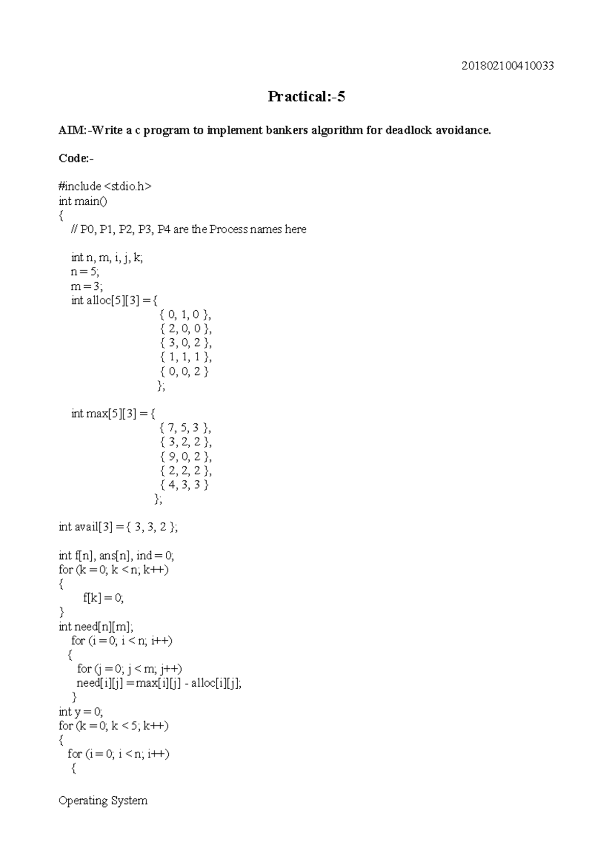Kamal os 5 - Operating System - 201802100410033 Practical:- AIM:-Write a c program to implement ...