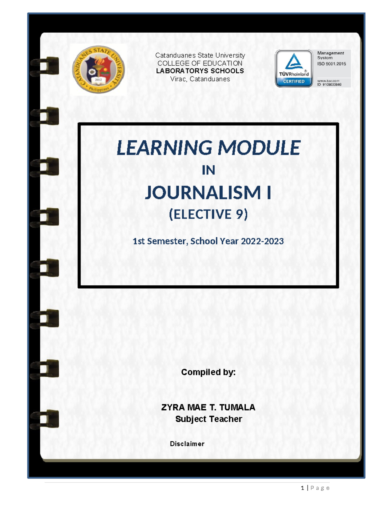 1st sem journalism 1 - Disclaimer LEARNING MODULE IN JOURNALISM I ...