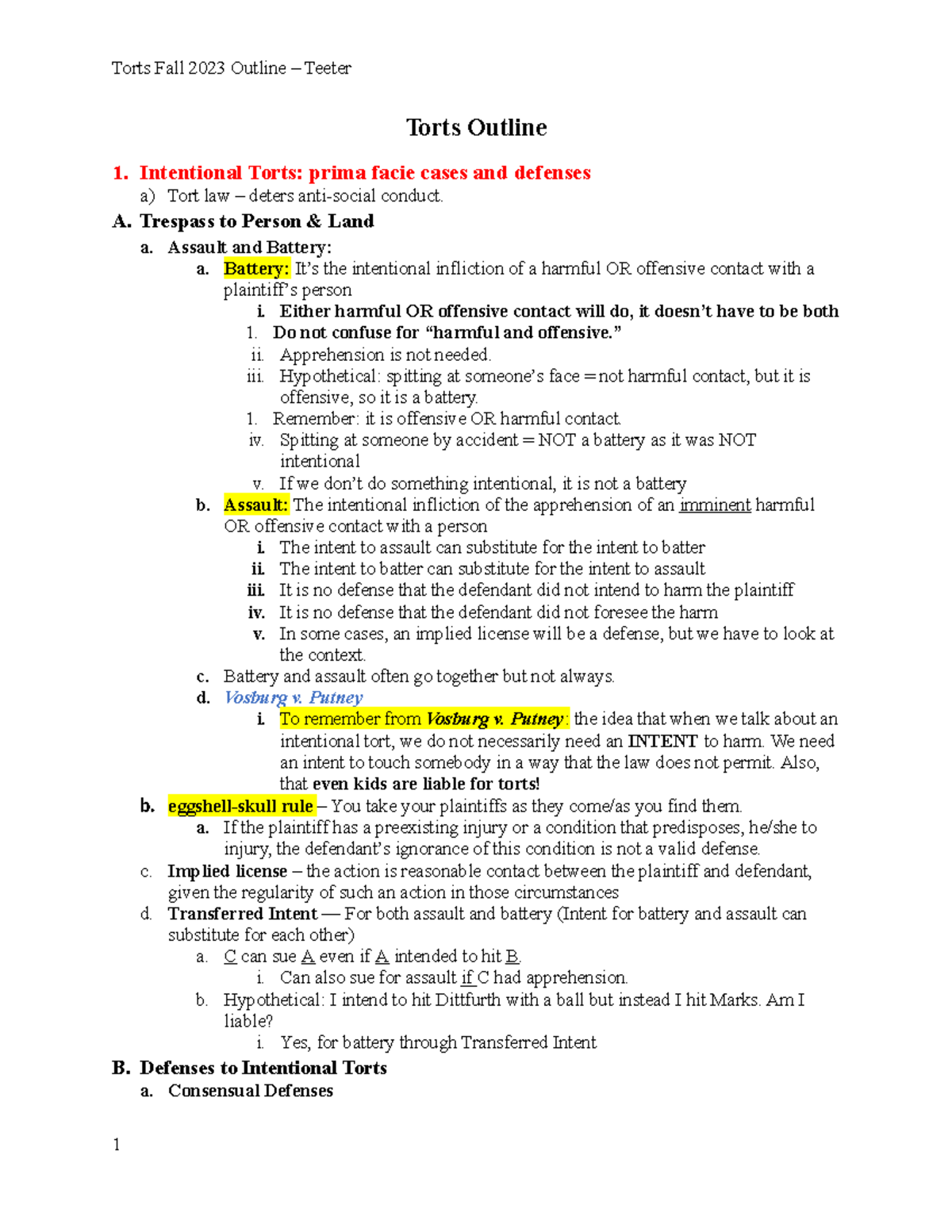Teeter Torts Fall 2023docx - Torts Outline 1. Intentional Torts: prima ...