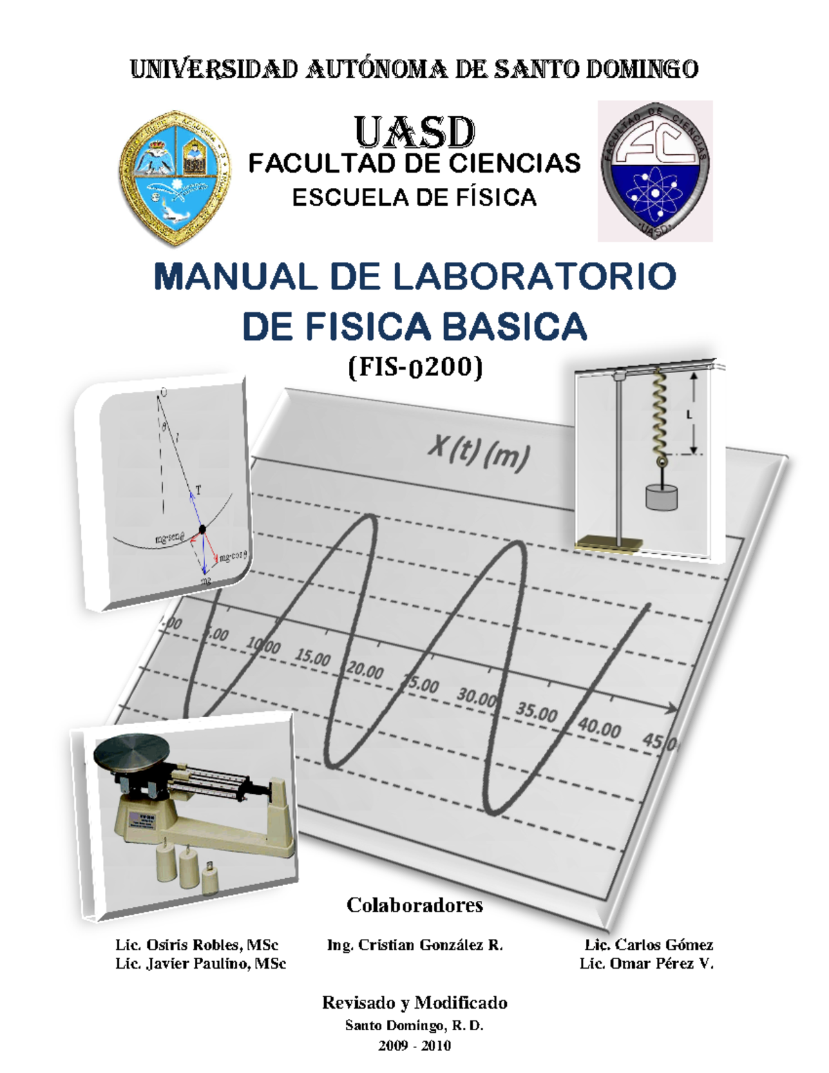 Manual de LAB FIS 0200 - Lic. Osiris Robles, MSc Lic. Javier Paulino ...