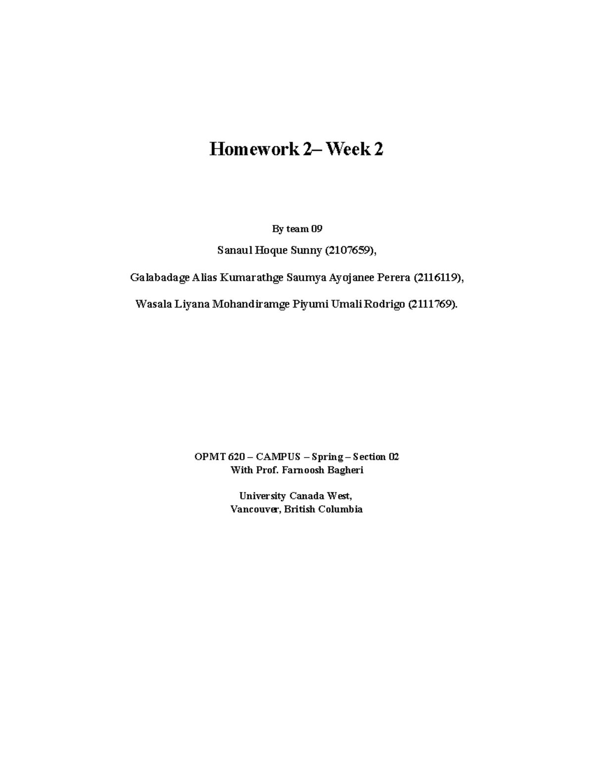 Final Homework 02 - Homework 2– Week 2 By team 09 Sanaul Hoque Sunny (2107659), Galabadage Alias ...