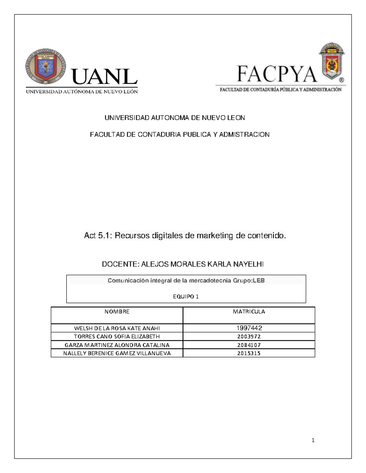 Eq 1 act5.1 - usala - NOMBRE MATRICULA WELSH DE LA ROSA KATE ANAHI ...