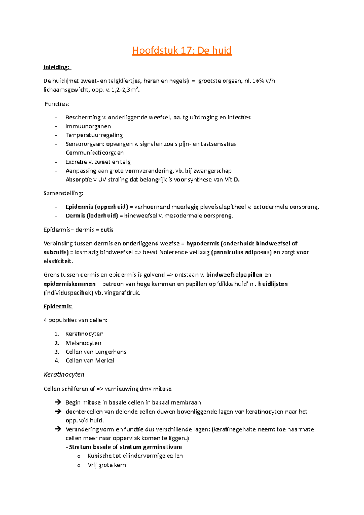 Hoofdstuk 17 histologie - Hoofdstuk 17: De huid Inleiding: De huid (met ...