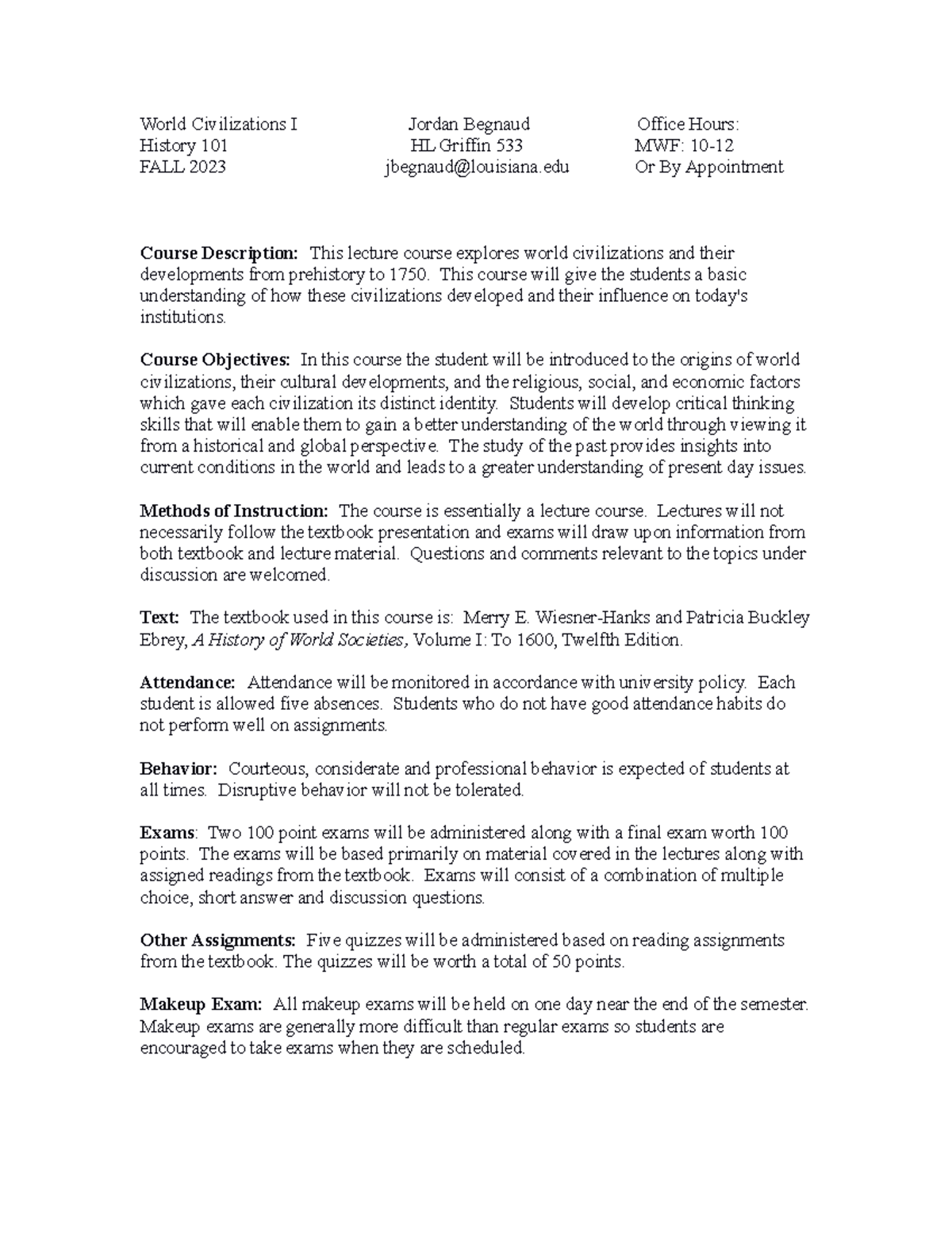 World CIV Syllabus 101FALL2023 - World Civilizations I Jordan Begnaud ...