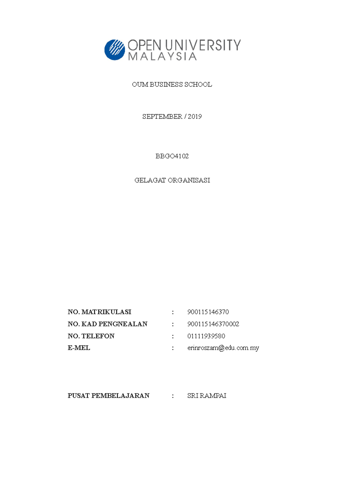 OB Contoh - sample of OB assignment - OUM BUSINESS SCHOOL SEPTEMBER ...