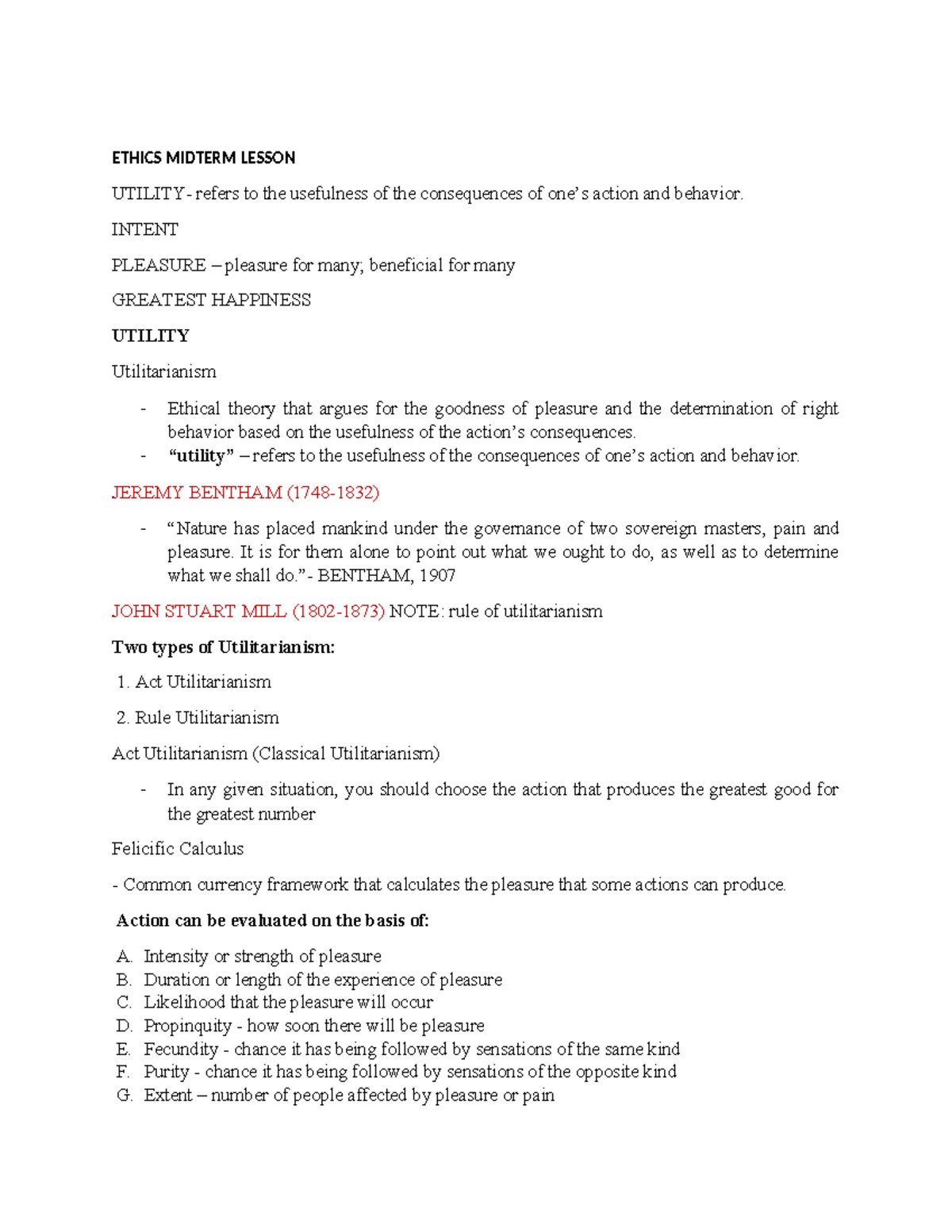 Ethics Midterm Lesson - ETHICS MIDTERM LESSON UTILITY- refers to the ...