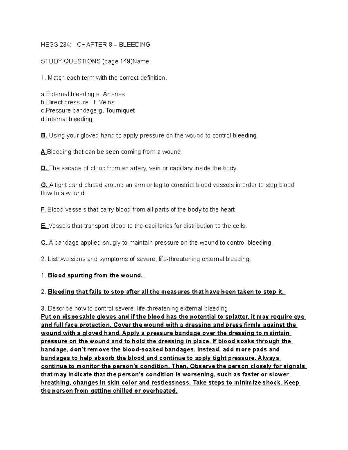 Bleeding - HESS 234: CHAPTER 8 – BLEEDING STUDY QUESTIONS (page 149)Name: Match each term with ...