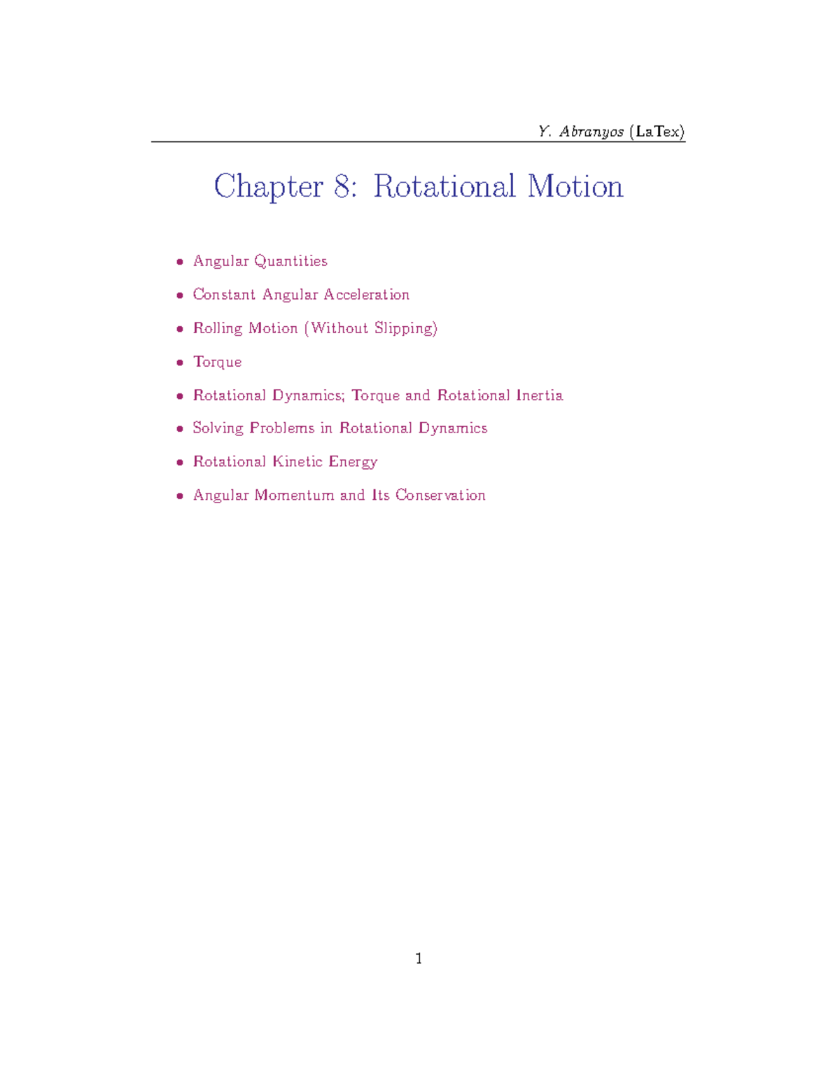 Lecture 7m - notes - Chapter 8: Rotational Motion Angular Quantities ...