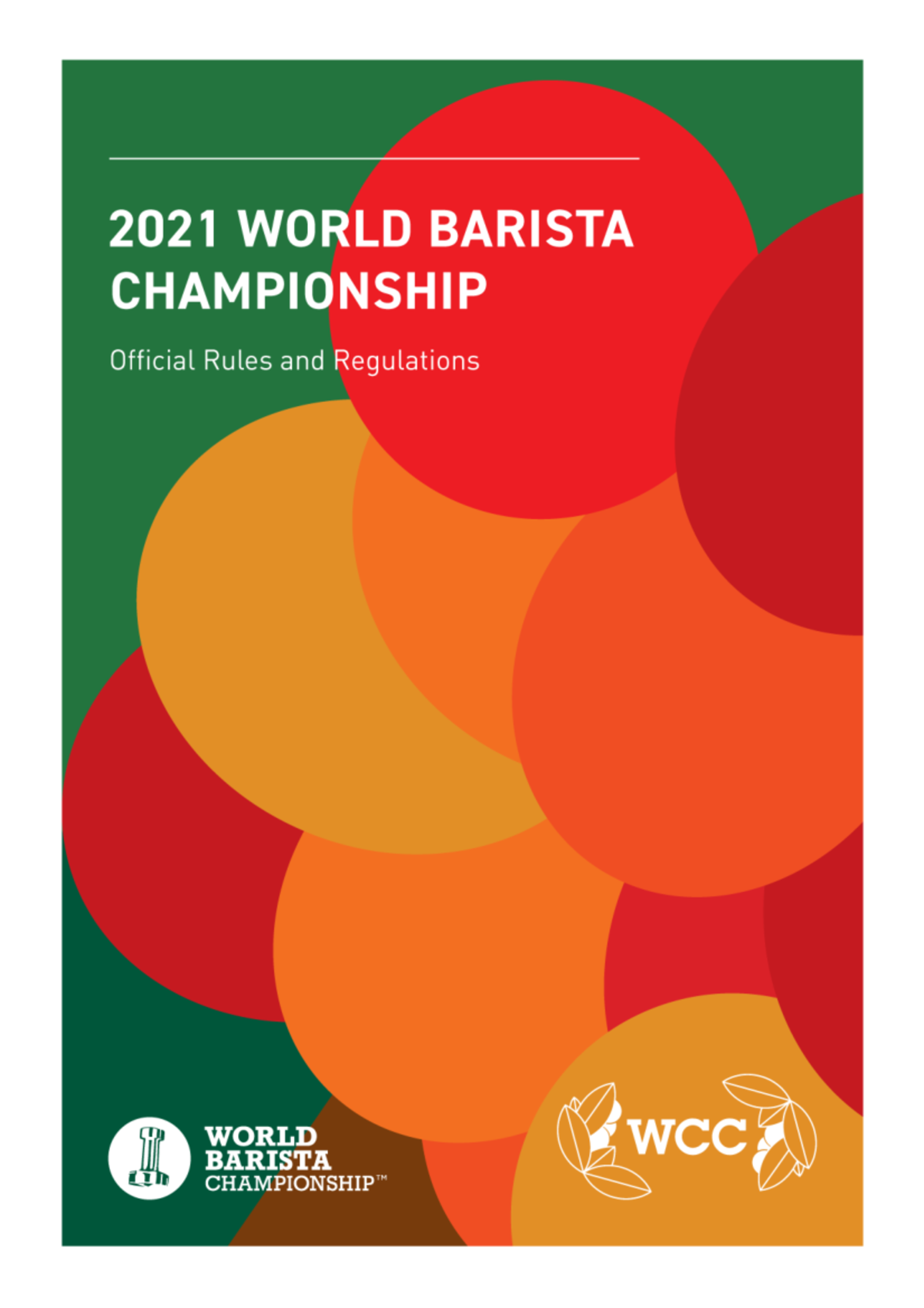 2021 WBC Rules And Regulations 16DEC2020 2021 WORLD BARISTA