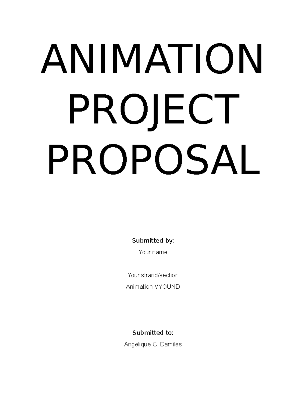 Animation- Project- Proposal Template - BMC Certified Associate Helix ...
