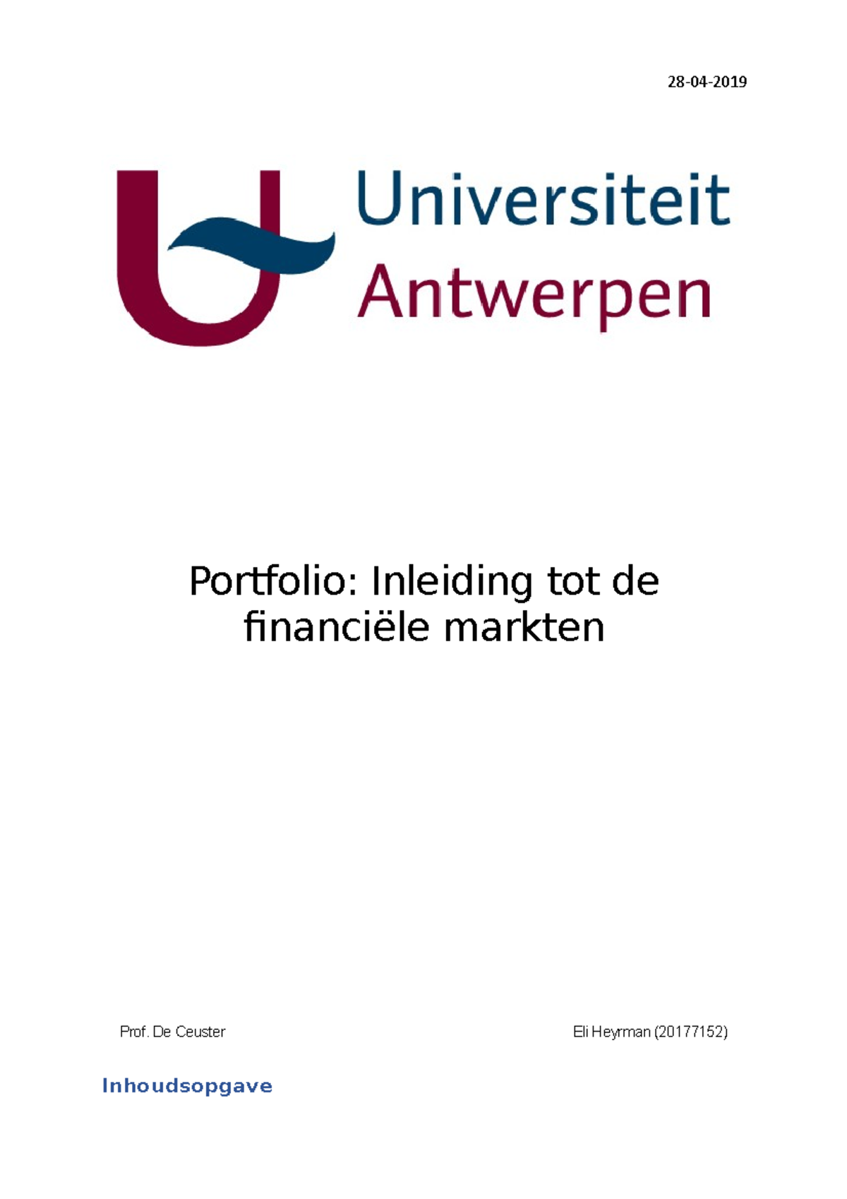 Portfolio IFM - Portfolio: Inleiding tot de financiële markten Prof. De ...