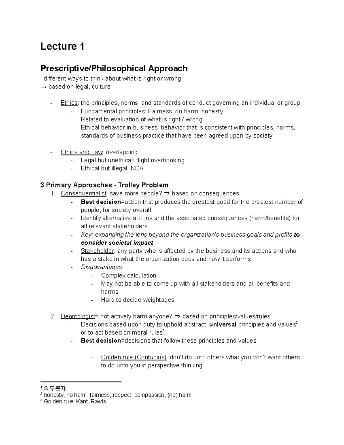 Lecture Note Summary - Lecture 1 Prescriptive/Philosophical Approach : different ways to think ...