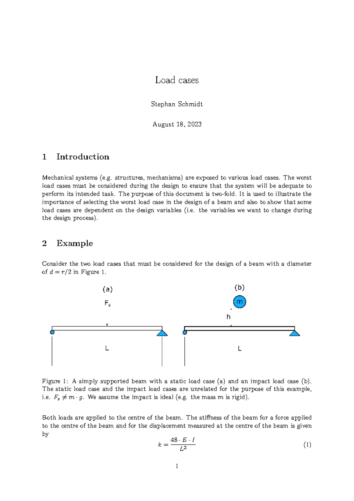 Mow323 load cases - Load cases Stephan Schmidt August 18, 2023 1 ...