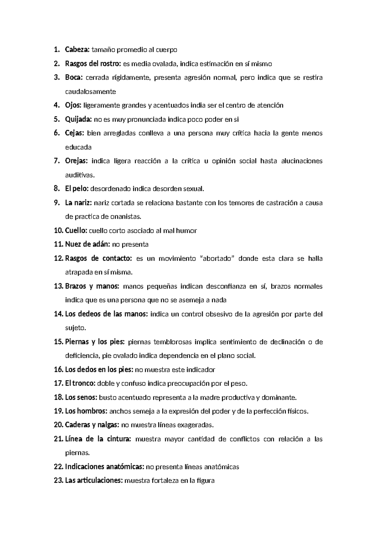 Prueba psicologica - paunte - Cabeza: tamaño promedio al cuerpo Rasgos ...