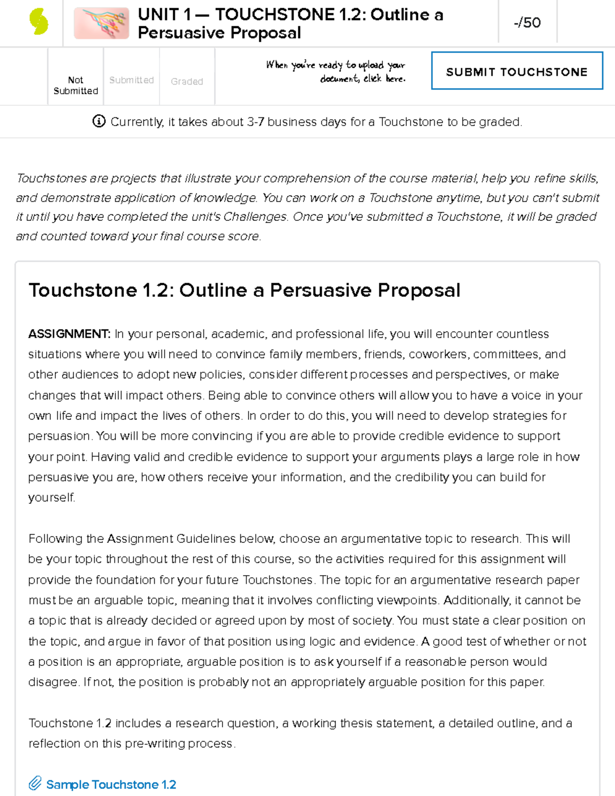 Outline a Persuasive Proposal - Touchstones are projects that ...