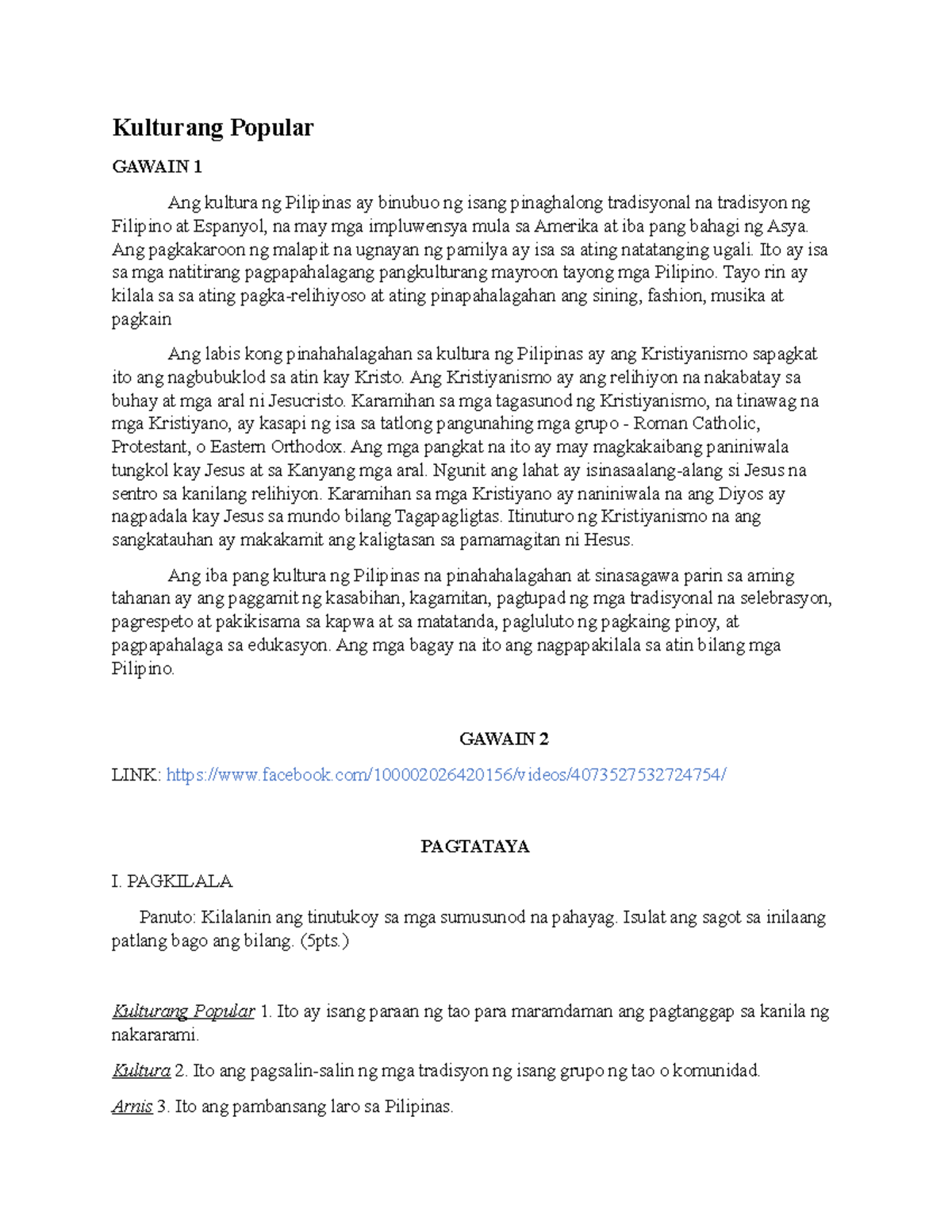 Kulturang Popular - Kulturang Popular GAWAIN 1 Ang kultura ng Pilipinas ...