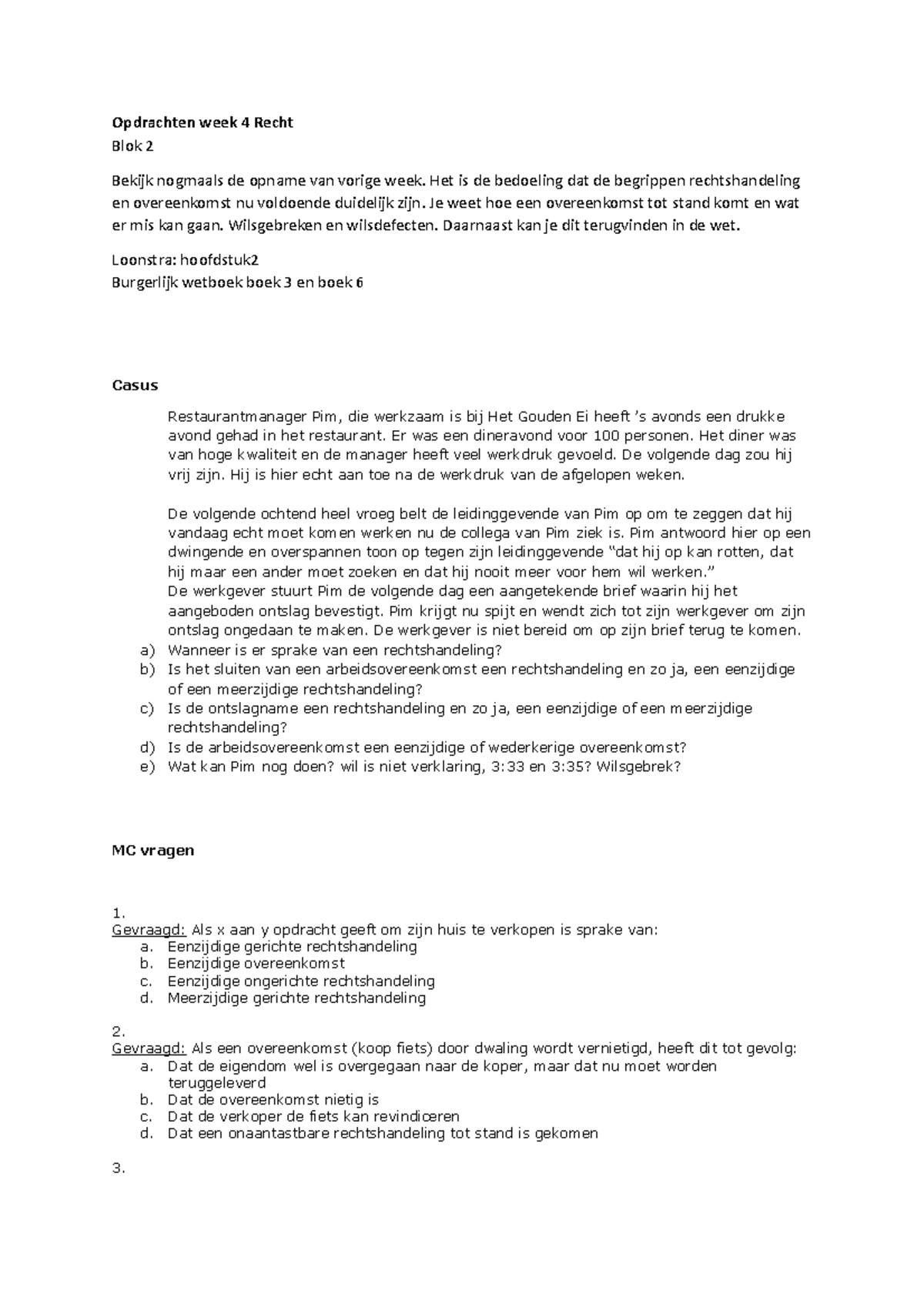 Opdrachten week 4 qdwqdq eqwe qwe qwew - Opdrachten week 4 Recht Blok 2 ...