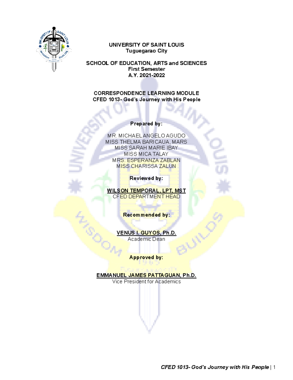 CFED 1 WEEK 2 - cfed week 2 - UNIVERSITY OF SAINT LOUIS Tuguegarao City SCHOOL OF EDUCATION ...