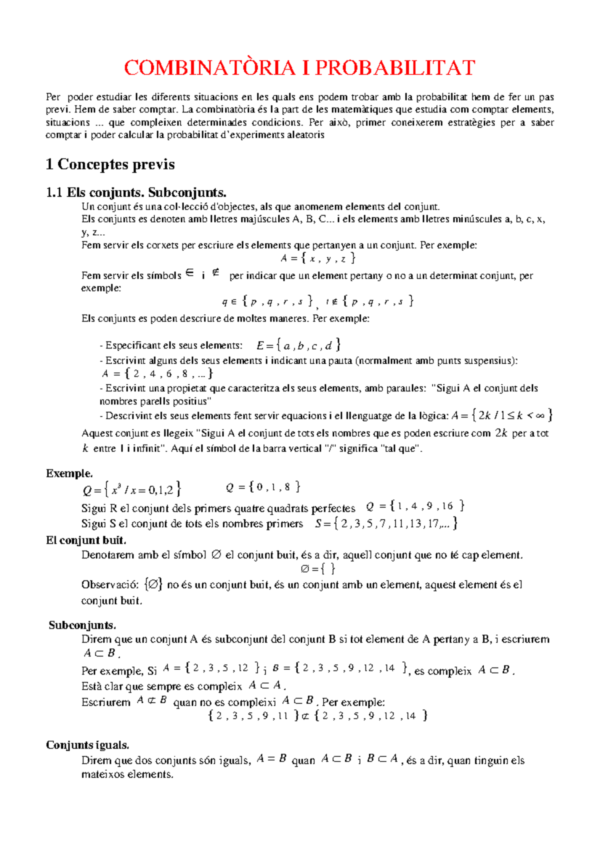 Apunts combinatoria i probabilitat 1r batxillerat 2022-23 - COMBINATÒRIA I PROBABILITAT Per ...